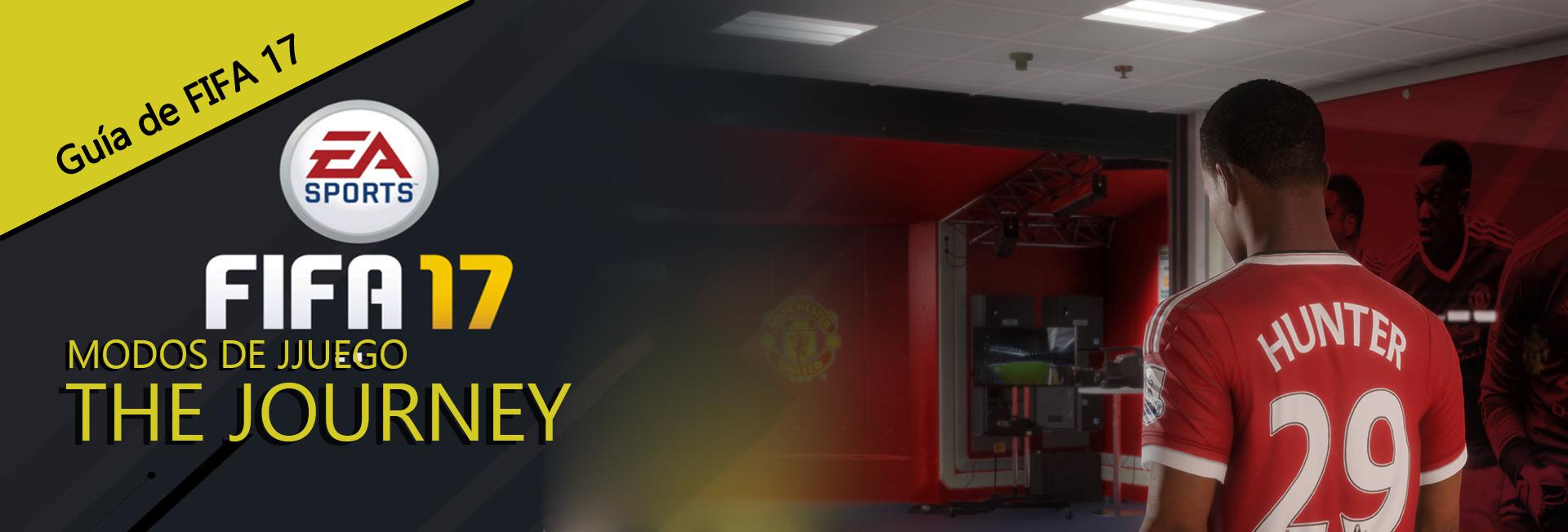 Guía de FIFA 17 - The Journey - MeriStation