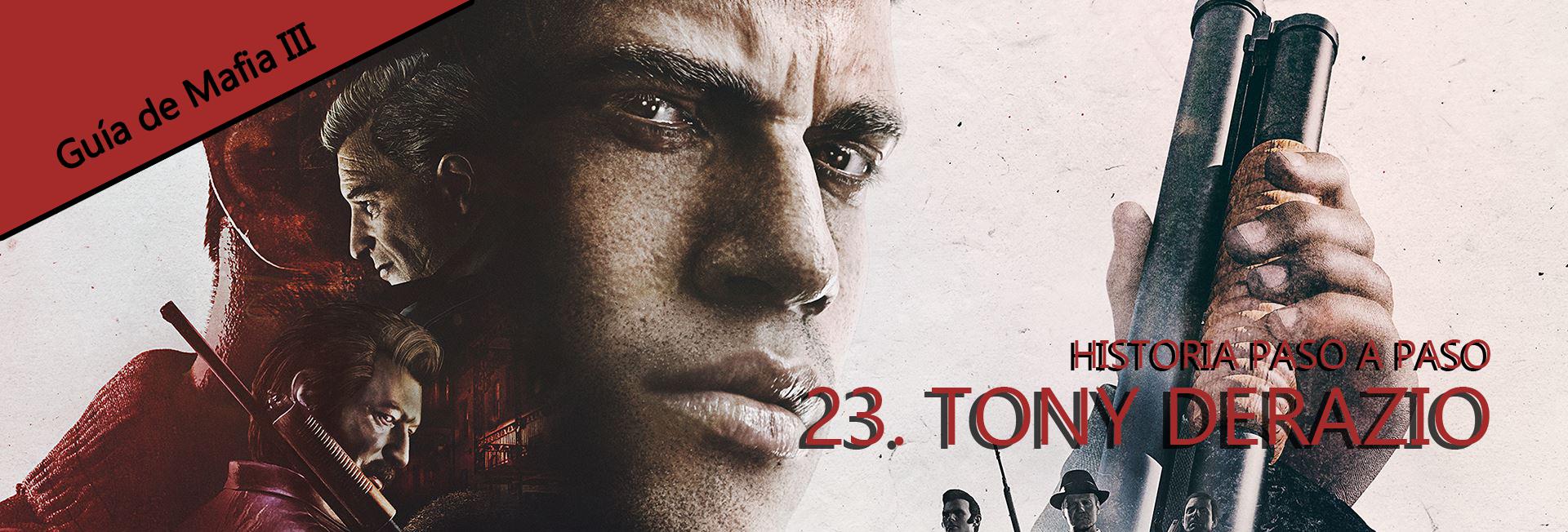 Guía de Mafia III - Misión 28: Tommy Marcano - MeriStation