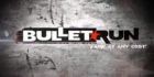 Bullet Run - MeriStation