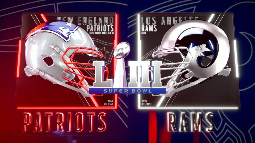 Super Bowl LIII: Los Angeles Rams vs New England Patriots - MeriStation