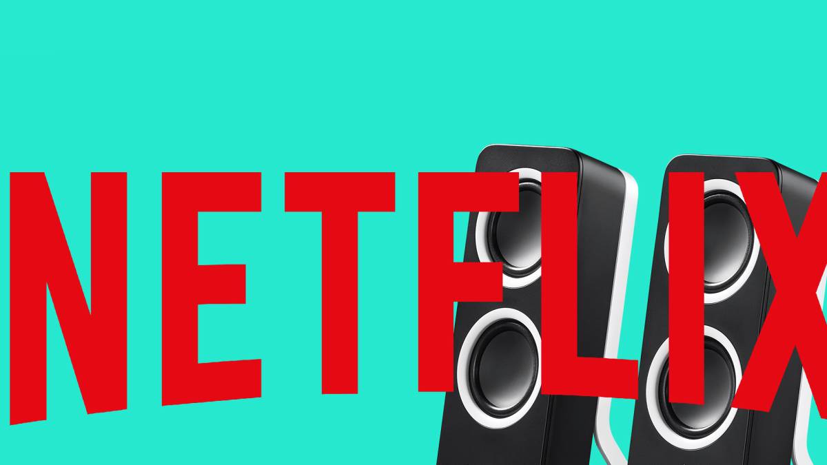 Netflix sonará mejor: nuevo Audio de alta calidad para sus contenidos ...