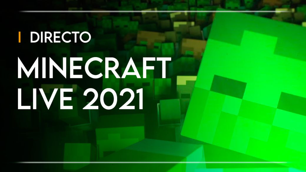 Así ha sido el Minecraft Live 2021 de hoy: anuncios, novedades y más ...